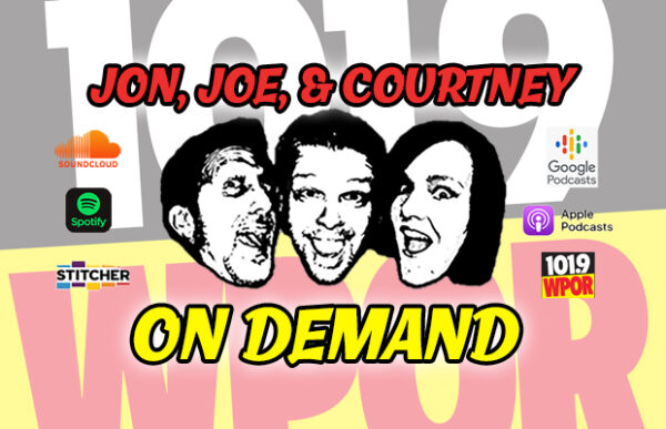 06/04/25 Jon, Joe and Courtney WEDNESDAY | 1019por.com